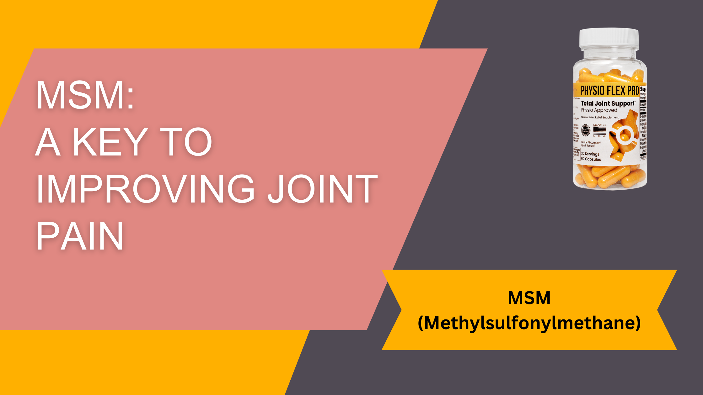 MSM: A Key to Relieving Joint Pain – Physio Flex Pro